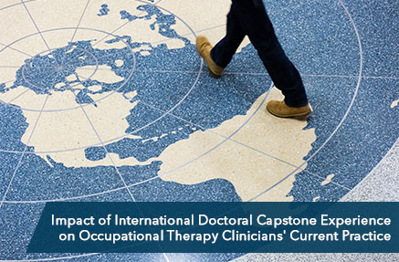 International Doctoral Capstone Experiences Shown to Prepare and Advance Occupational Therapy ...